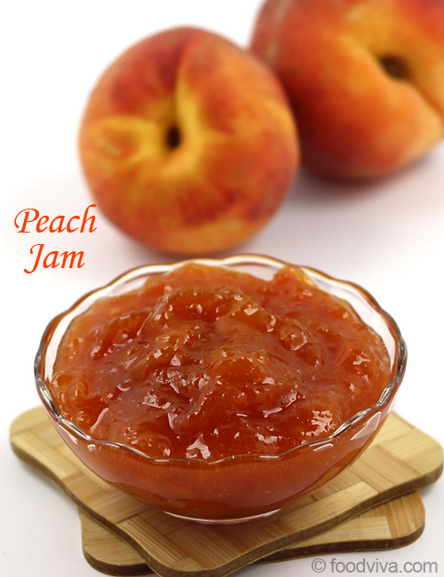 Peach Jam Recipe Without Pectin - With Step By Step Photos